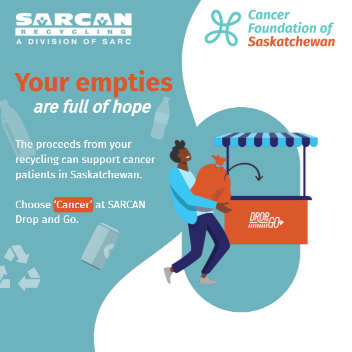 SARCAN Drop & Go ‹ Cancer Foundation of Saskatchewan